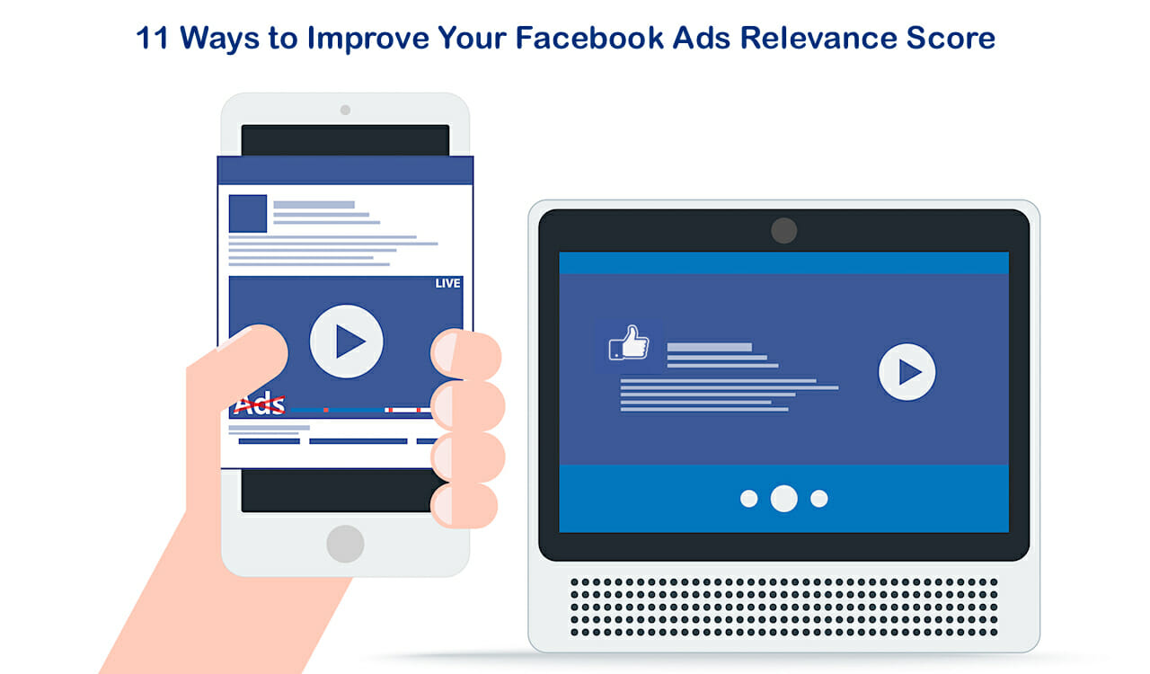 11 Ways to Improve Your Facebook Ads Relevance Score - Single Grain
