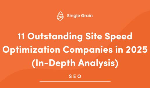 11 Outstanding Site Speed Optimization Companies in 2025 (In-Depth ...