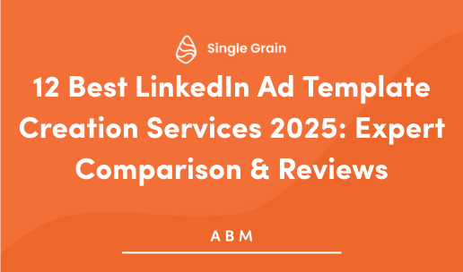12 Best LinkedIn Ad Template Creation Services 2025