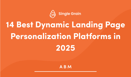 14 Best Dynamic Landing Page Personalization Platforms in 2025