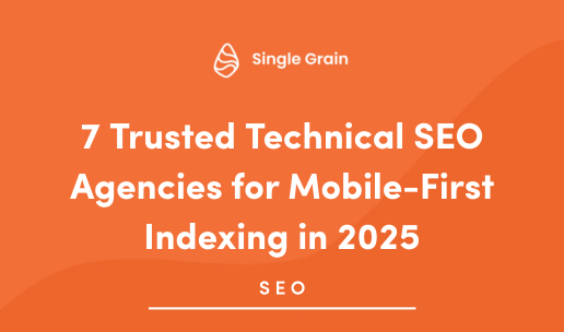 7 Trusted Technical SEO Agencies for Mobile-First Indexing in 2025