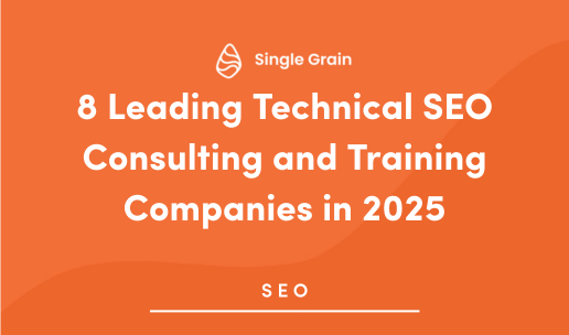 8 Leading Technical SEO Consulting and Training Companies
