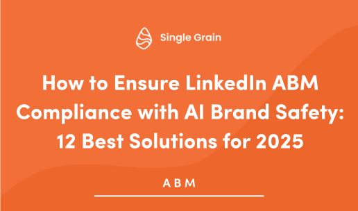 12 Best Solutions for LinkedIn ABM Compliance With AI