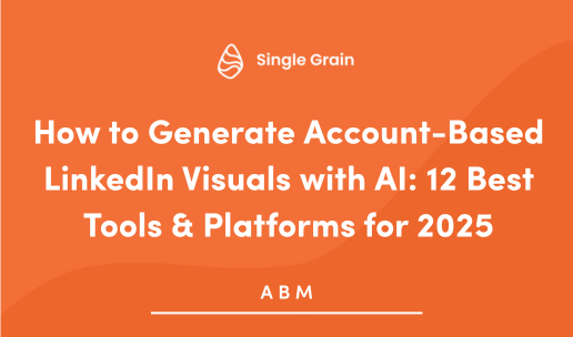 12 Best Tools to Generate Account-Based LinkedIn Visuals With AI