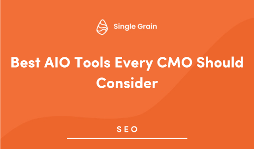Best AIO Tools Every CMO Should Consider in 2025